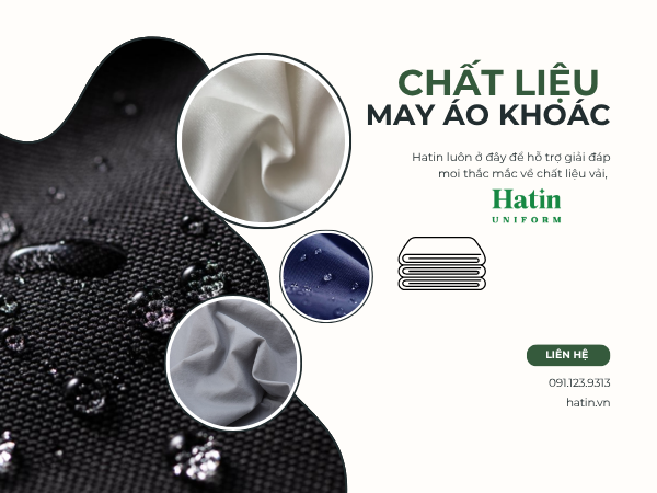 Cách Chọn Chất Liệu Vải May Áo Khoác Mặc Ngoài Trời | Đồng Phục Hatin